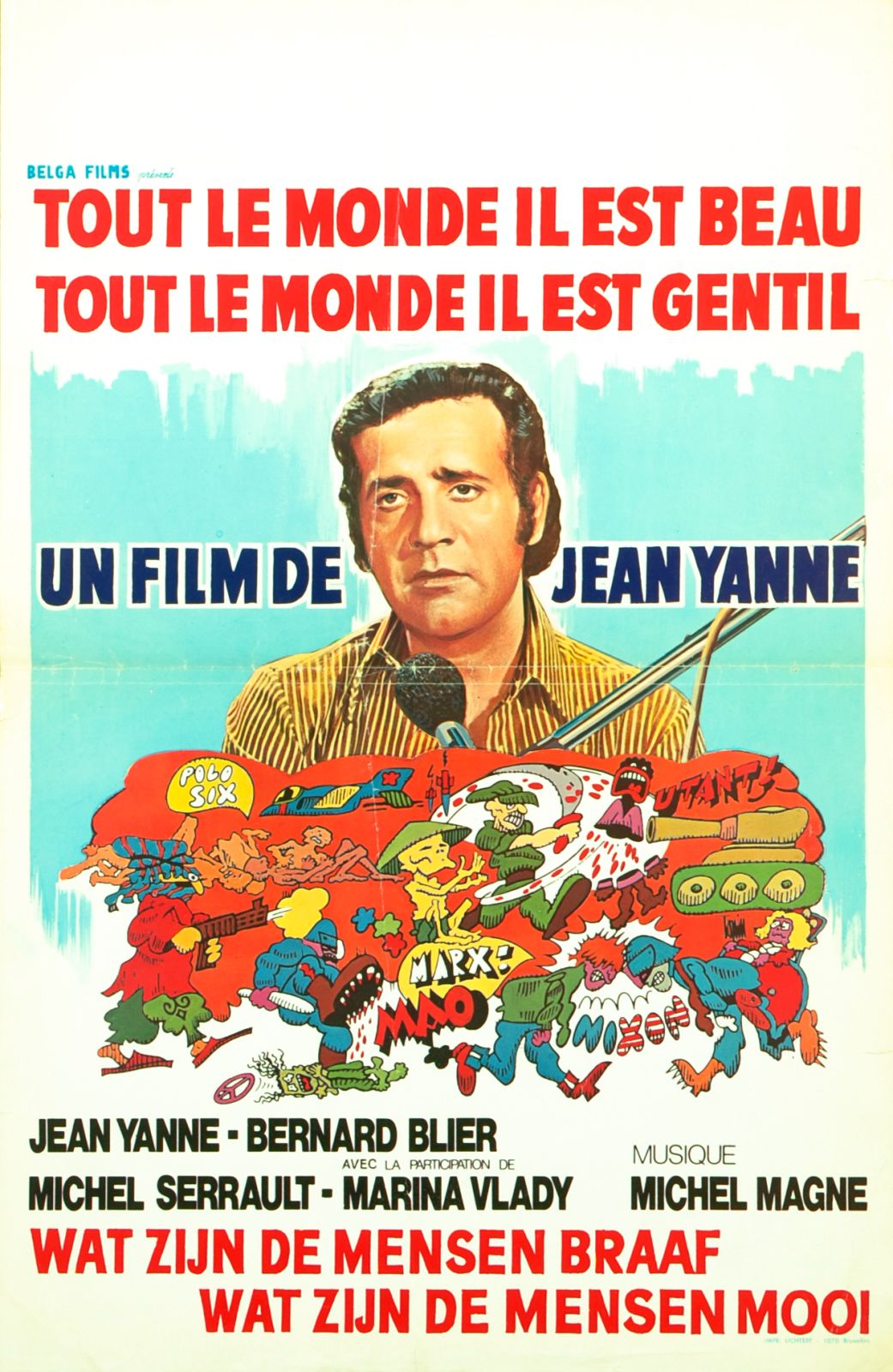 Tout le monde il est beau, tout le monde il est gentil | Affiche-cine